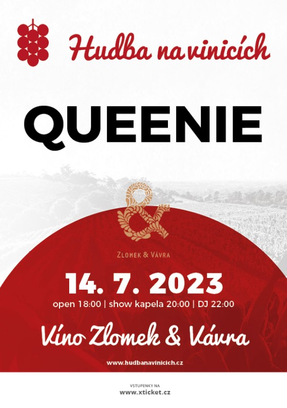 Queenie - Víno Zlomek & Vávra Boršice - Hudba na vinicích 2023 , Víno Zlomek & Vávra Boršice ...