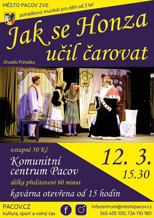 Jak se Honza učil čarovat - KC Pacov, Komunitní Centrum Pacov, Pacov ...